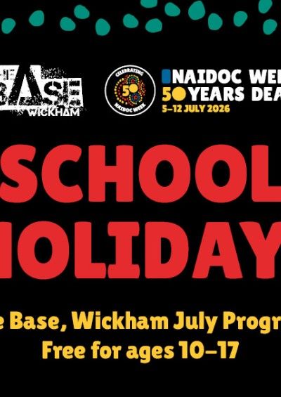 School Holidays at The Base | City of Karratha